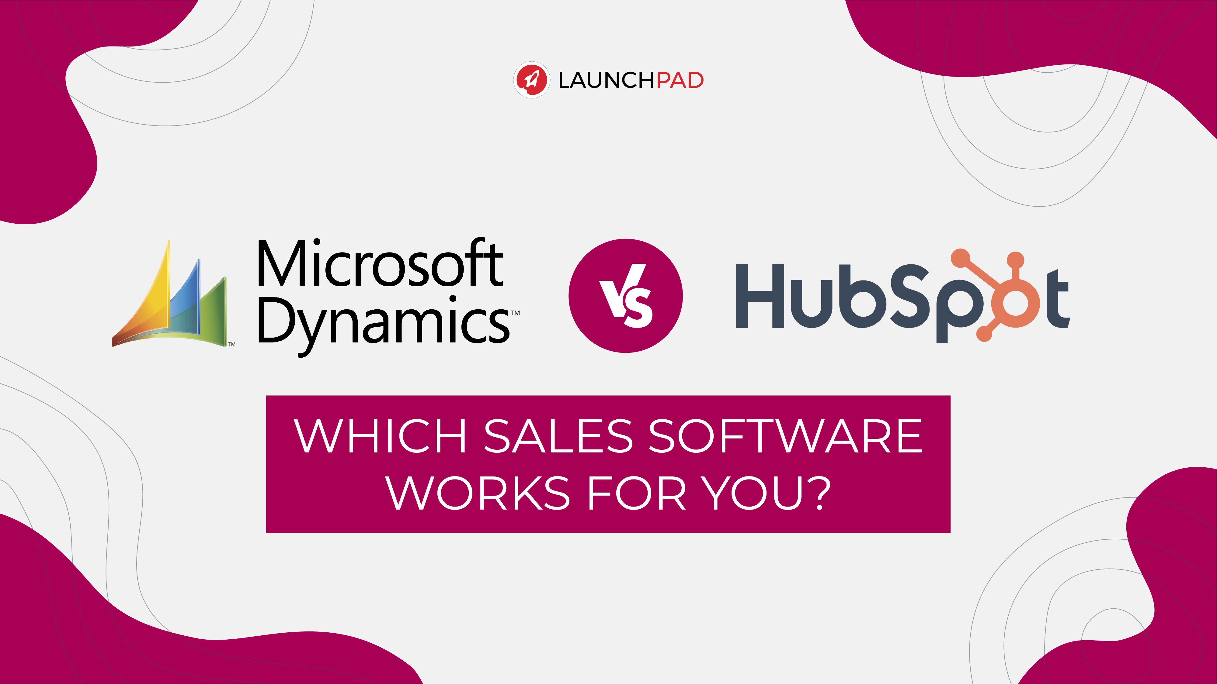 Microsoft Dynamics vs HubSpot: Which Sales Software Works for You?